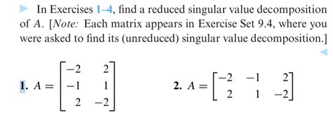 In Exercises 1 4 Find A Reduced Singular Value
