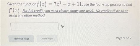Solved given the function f(x) = 7x^2 - x +11, use the four | Chegg.com