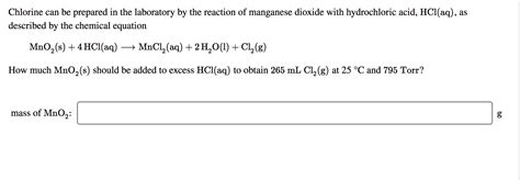 Solved How Much MnO2 S MnO2 S Should Be Added To Excess Chegg