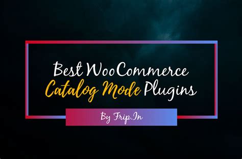 5 Best Woocommerce Catalog Mode Plugins 2025