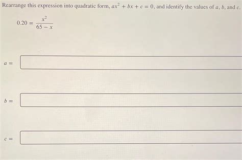Rearrange This Expression Into Quadratic Form
