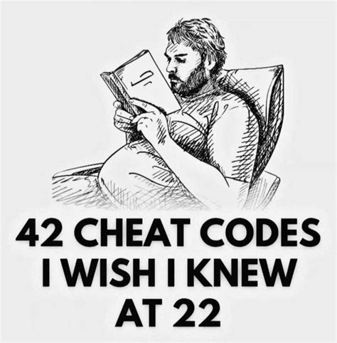 42 Cheat Codes I Wish I Knew At 22 By Theskillsgrowth Medium