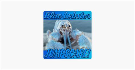 ‎blue Lobster Jumpscare Drip By Ery Noice — Song On Apple Music