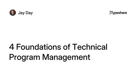 4 Foundations Of Technical Program Management