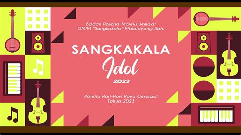 SANGKAKALA IDOL 2023 WKI YouTube