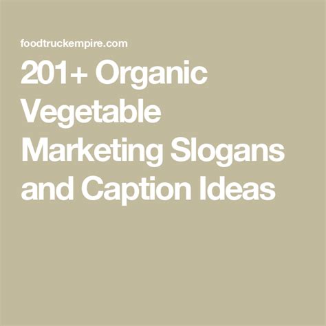 201 Organic Vegetable Marketing Slogans And Caption Ideas Vegetables