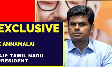 Exclusive Tamil Nadu Bjp President K Annamalai On Attack Against