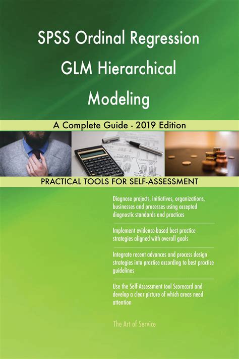 Spss Ordinal Regression Glm Hierarchical Modeling A Complete Guide 2019 Edition By Gerardus