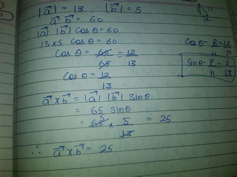 A 13 B 5 A B 60 Find Axb Maths Vector Algebra 11222527