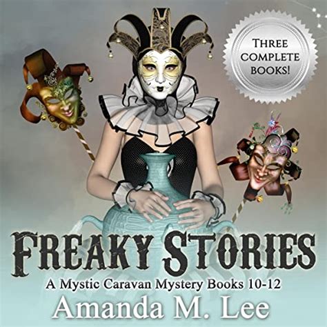 Freaky Stories Audiobook By Amanda M Lee