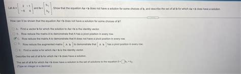 Solved 2 1 Bu Lola And B Show That The Equation Axb Does Not