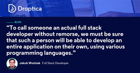 What Is A Full Stack Developer And What Do They Do Droptica