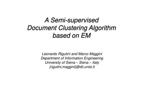 Ppt A Semi Supervised Document Clustering Algorithm Based On Em