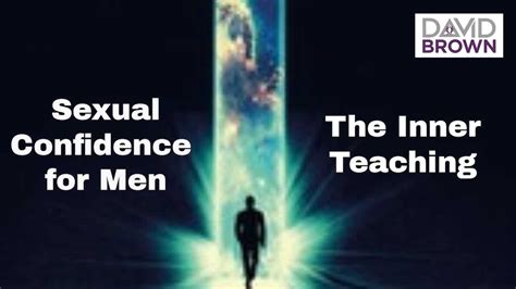 Masterclass Sexual Confidence For Men —the Inner Teaching