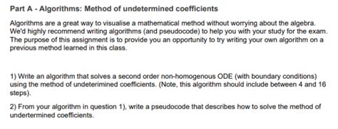 Solved Part A Algorithms Method Of Undetermined Chegg
