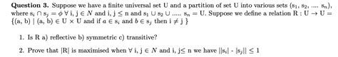 Question 3 Suppose We Have A Finite Universal Set U