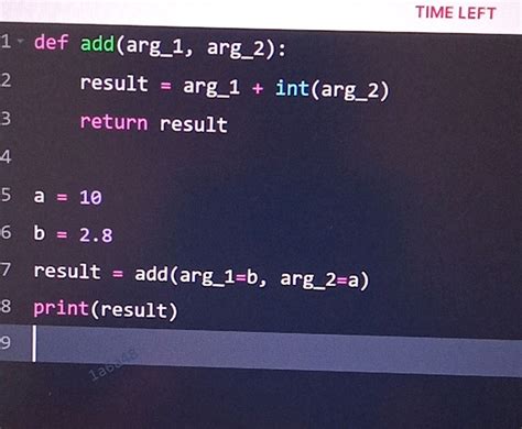 TIME LEFT 1 Def Add Arg1 Arg2 2 Result Arg1 StudyX