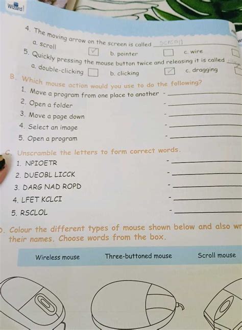 4 The Moving Arrow On The Screen Is Called A Scroll B Pointer C Wire 5