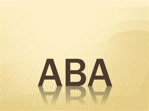 PPT ABA PowerPoint Presentation Free Download ID 2526371