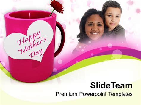 Show Your Love To Mom Happy Mothers Day Powerpoint Templates Ppt Themes