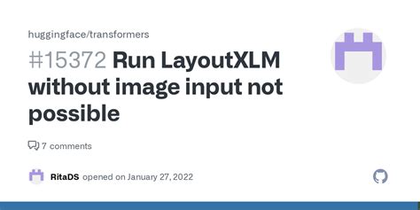 run layoutxlm without image input not possible · issue 15372