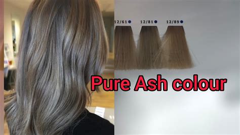 Ash Hair Colour How To Do Colour I Teach You Pure Ash Colour