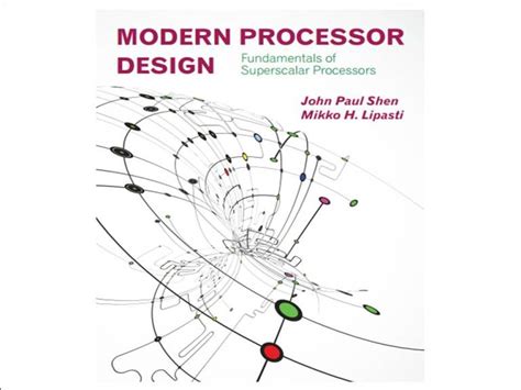 Book Modern Processor Design Fundamentals Of Superscalar Processor