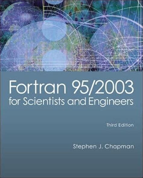 Fortran 95 2003 For Scientists And Engineers Paperback 3 Edition B — Books Express
