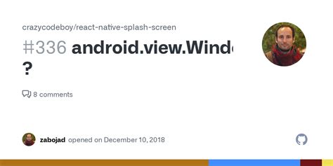 Androidviewwindowleaked · Issue 336 · Crazycodeboyreact Native