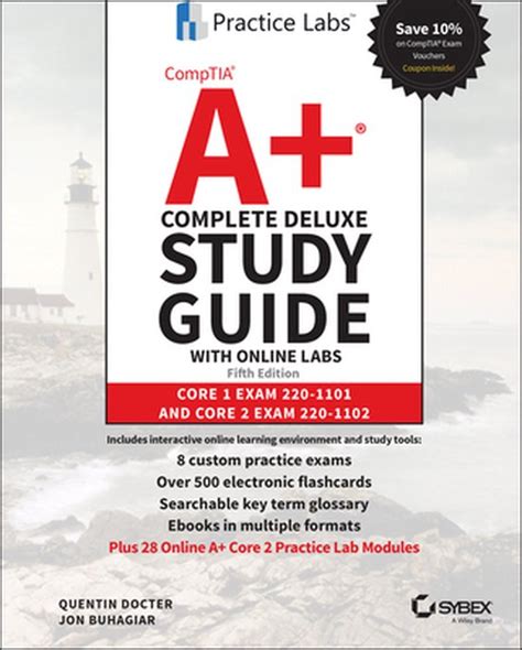 Comptia A Complete Deluxe Study Guide W Online Labs Core 1 Exam 220