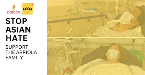 Filipino Migrant Center Stop Asian Hate Help The Arriolas Recover From Hate Crime