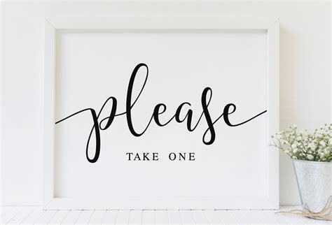 Please Take One Sign Free Printable