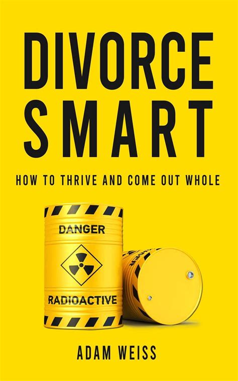 Divorce Smart Ebook By Adam Weiss Epub Rakuten Kobo United States