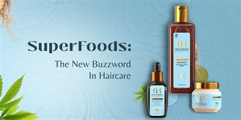 Superfood The New Buzzword In Hair Care