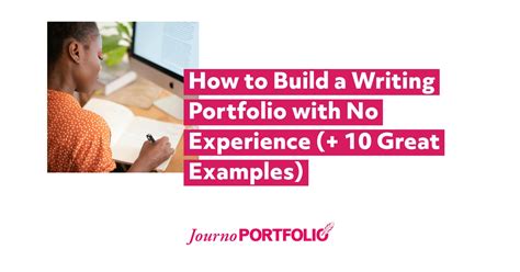 How To Build A Writing Portfolio With No Experience Great Examples