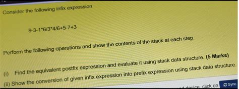 Solved Consider The Following Infix Expression Chegg
