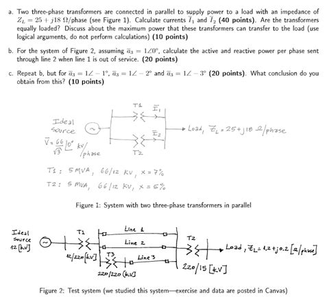 Solved A Two Three Phase Transformers Are Connected In Parallel To