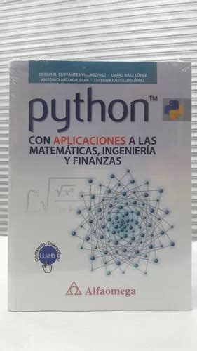 Python Con Aplicaciones A Las Matematicas Ing Y Finanzas Env O Gratis