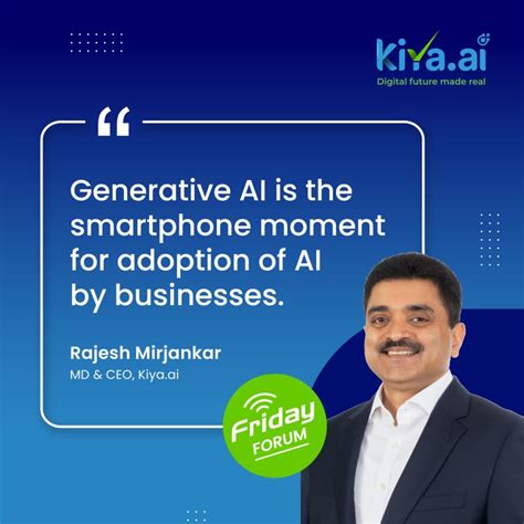 Kiyaai On Linkedin Fridayforum Generativeai Genai Quoteoftheday Bsbsfi Bfsievent Bfsi