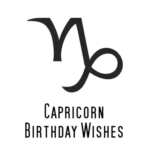 Unique And Creative Birthday Wishes For Capricorn