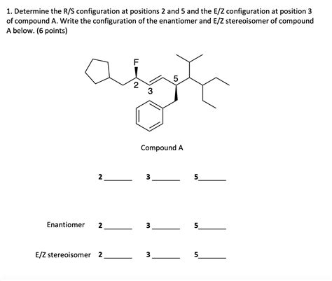 Solved 1 Determine The R S Configuration At Positions 2 And