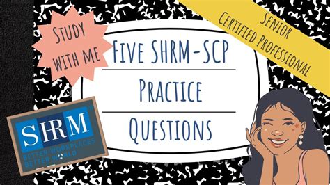 Five More Shrm Scp Practice Questions Knowledge Items And Situational