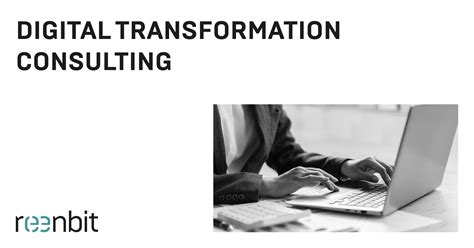 Digital Transformation Services Reenbit Consulting