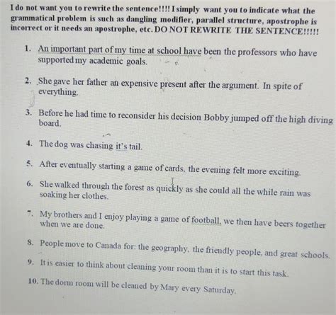 Solved I Do Not Want You To Rewrite The Sentence I Chegg Com