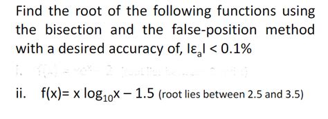 solved find the root of the following functions using the