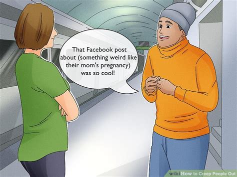 How To Creep People Out 6 Steps With Pictures Wikihow