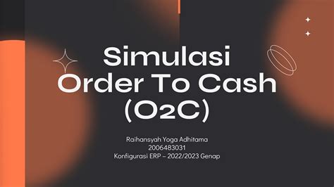Odoo 16 Simulasi Order To Cash O2c By Raihansyah Yoga Adhitama