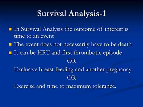Ppt Survival Analysis 1 Powerpoint Presentation Free Download Id2966924