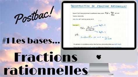 DÉCOMPOSITION en ELEMENTS SIMPLES de FRACTIONS RATIONNELLES 1 Les