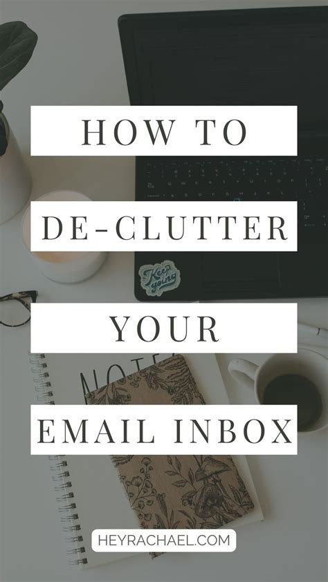 How To De Clutter Your Email Inbox — Hey Rachael Virtual Coo And Systems Expert